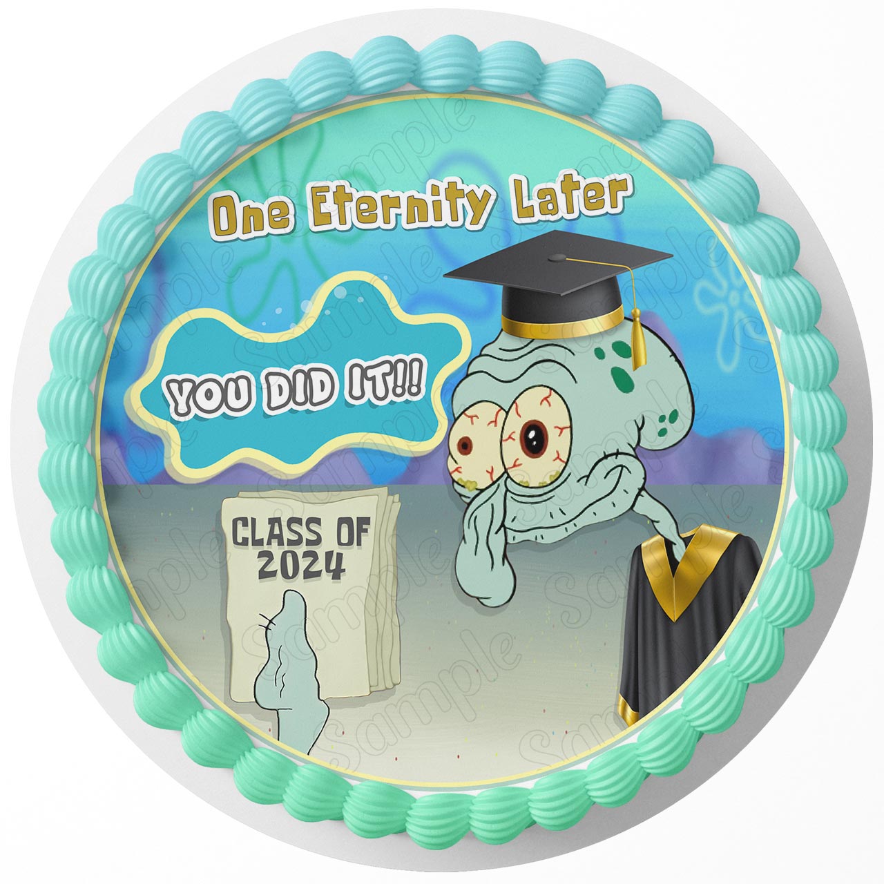 You Did It College Graduation Squidward Spongebob Meme One Eternity