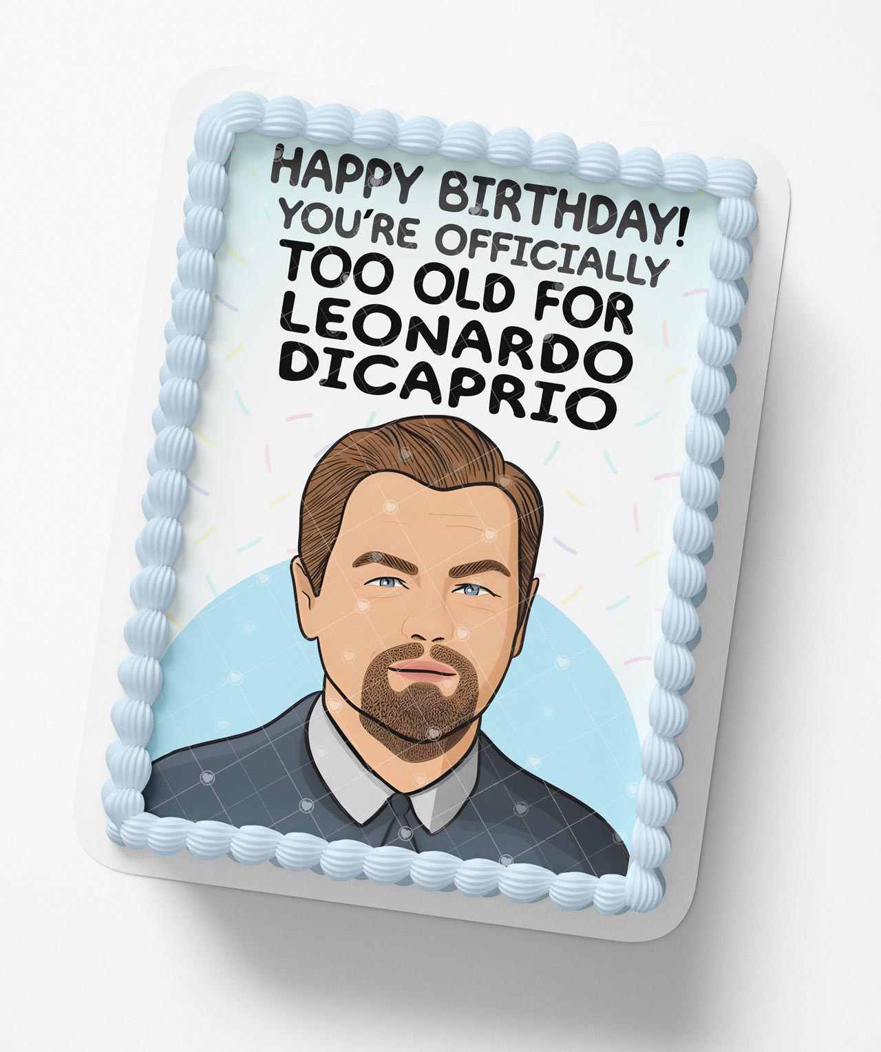 Leonardo Dicaprio Too Old Leo Edible Cake Toppers – Ediblecaketopper